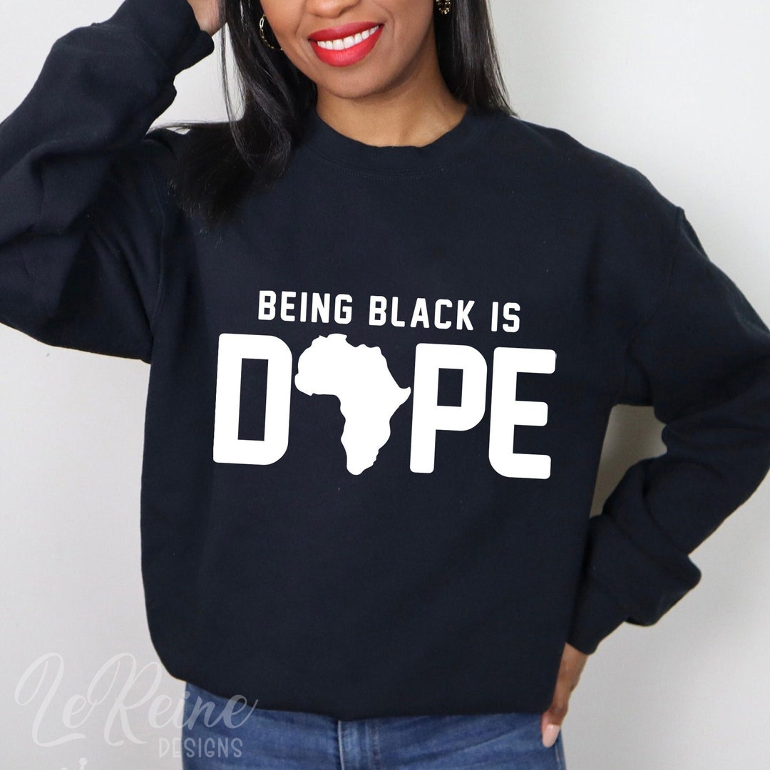 Being Black is Dope SVG Cut File, Black History Month Svg, African ...