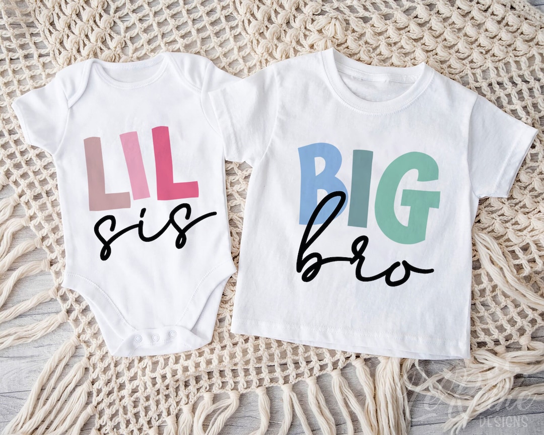 Lil Sis & Big Bro Svg, Little Sister Svg, Big Brother Svg, Siblings ...