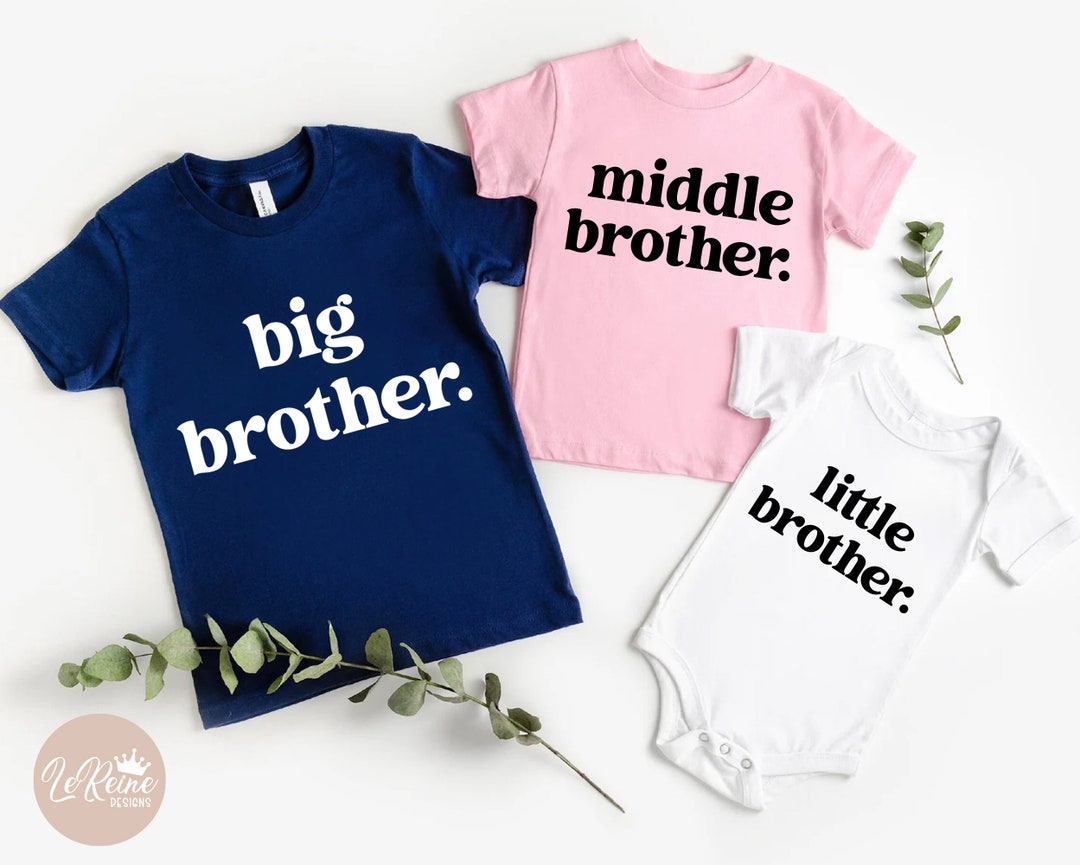 Brothers Svg, Big Brother Middle Brother Little Brother, Baby ...