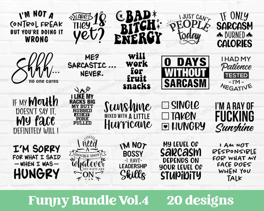 Funny Bundle Vol.4, Funny Quotes Svg, 20 Designs, Sarcastic Bundle ...