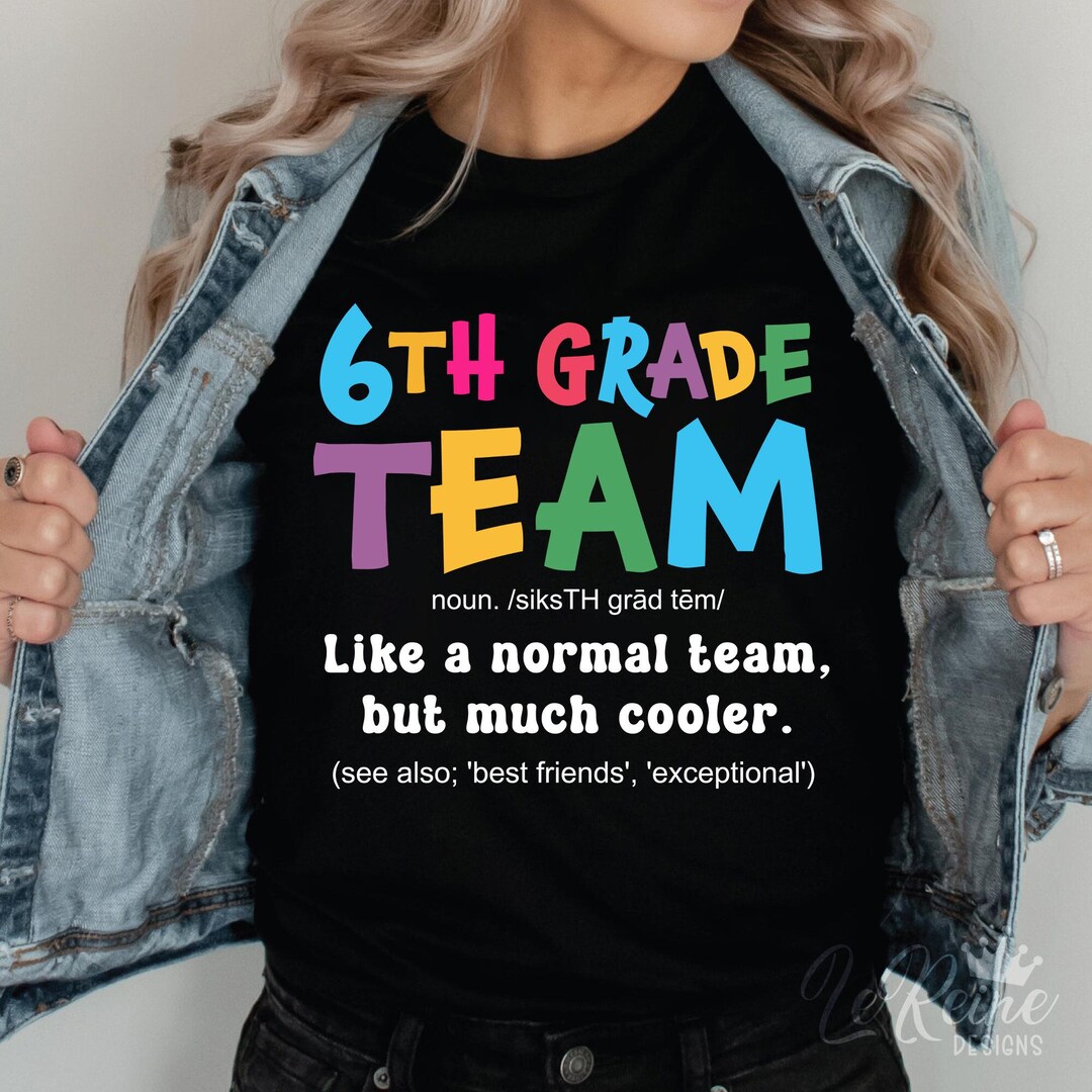 6th Grade Team Definition Svg, Sixth Grade Teacher Svg, Grade Squad Svg ...