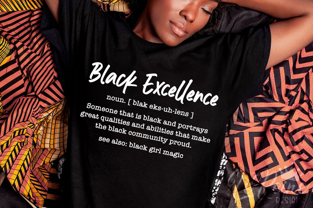 Black Excellence Definition Svg, Melanin Svg, African American Svg ...