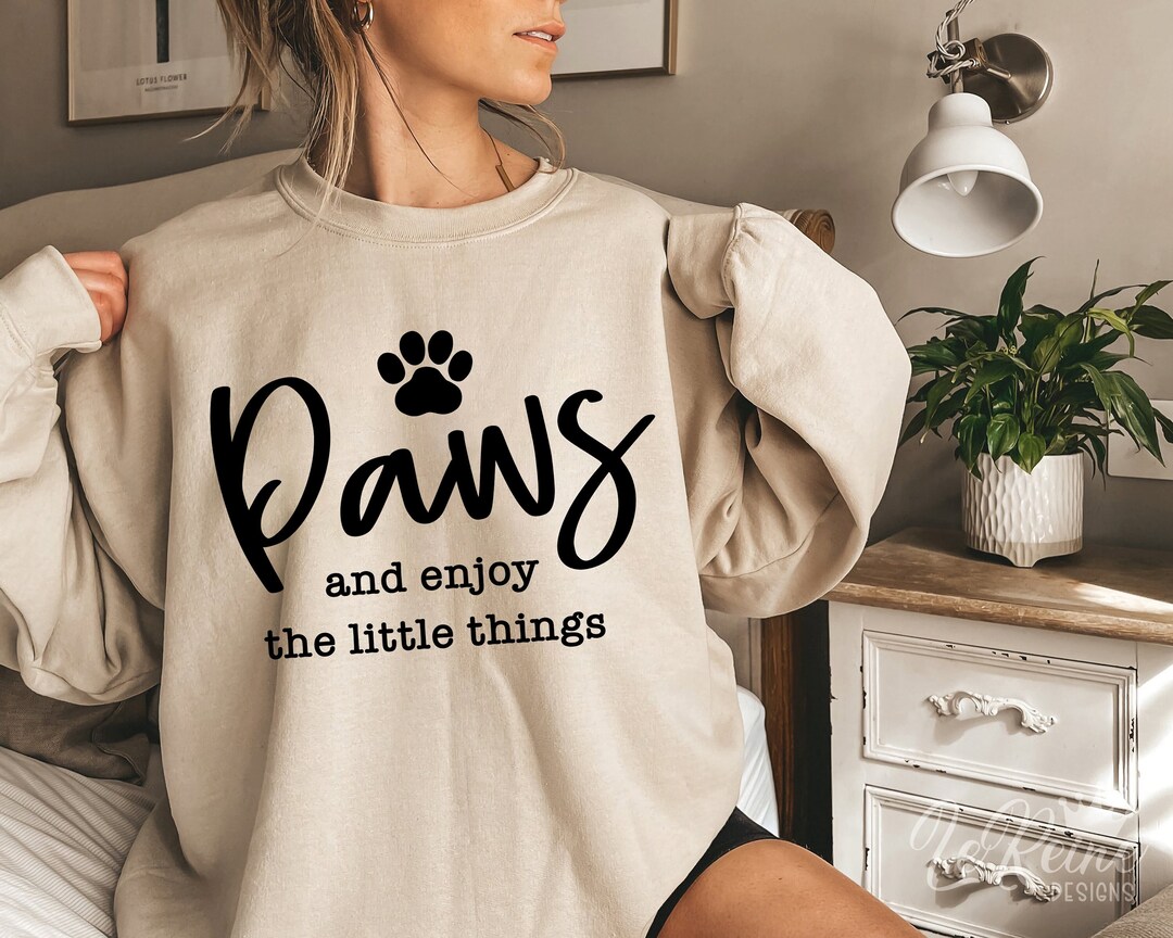 Paws Enjoy the Little Things Svg, Dog Quote Svg,positive Svg, Dog Mom ...