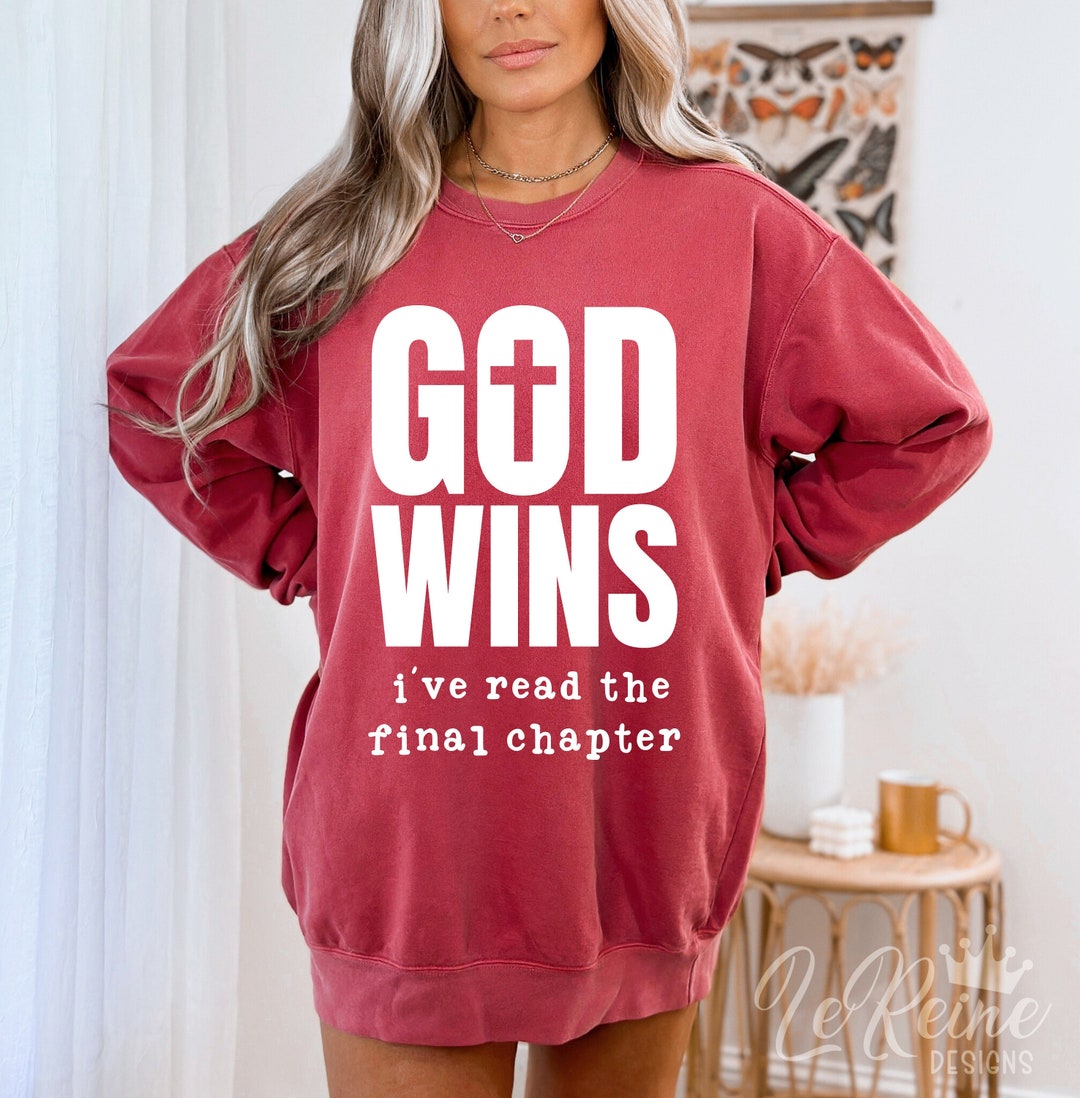 God Wins I've Read the Final Chapter Svg, Religious Svg, Christian Svg ...