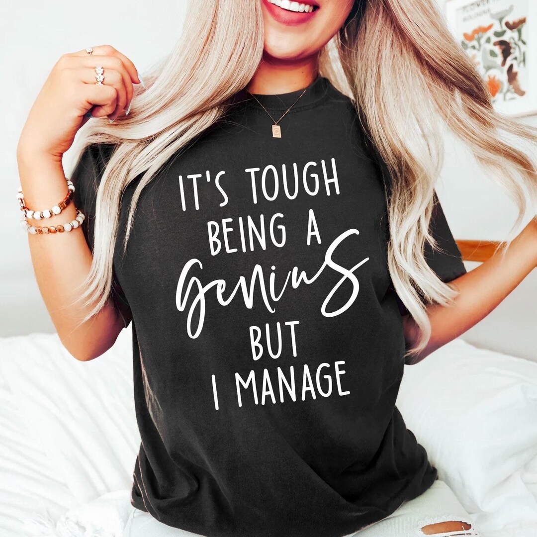 It's Tough Being a Genius but I Manage Svg, Genius Svg, Nerd Svg ...