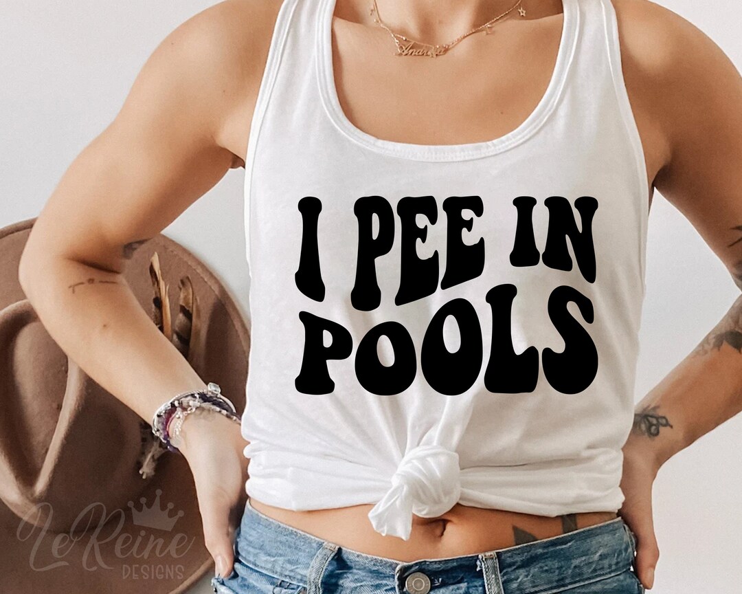 I Pee in Pools SVG Funny Swimming SVG Pool Svg Baby - Etsy Canada