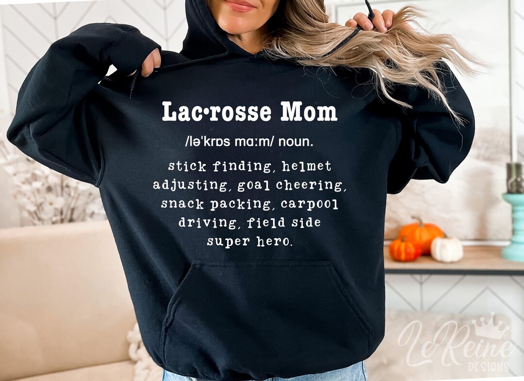 Lacrosse Mom Definition Svg, Lacrosse Mom Shirt Svg, Lacrosse Shirt Svg ...