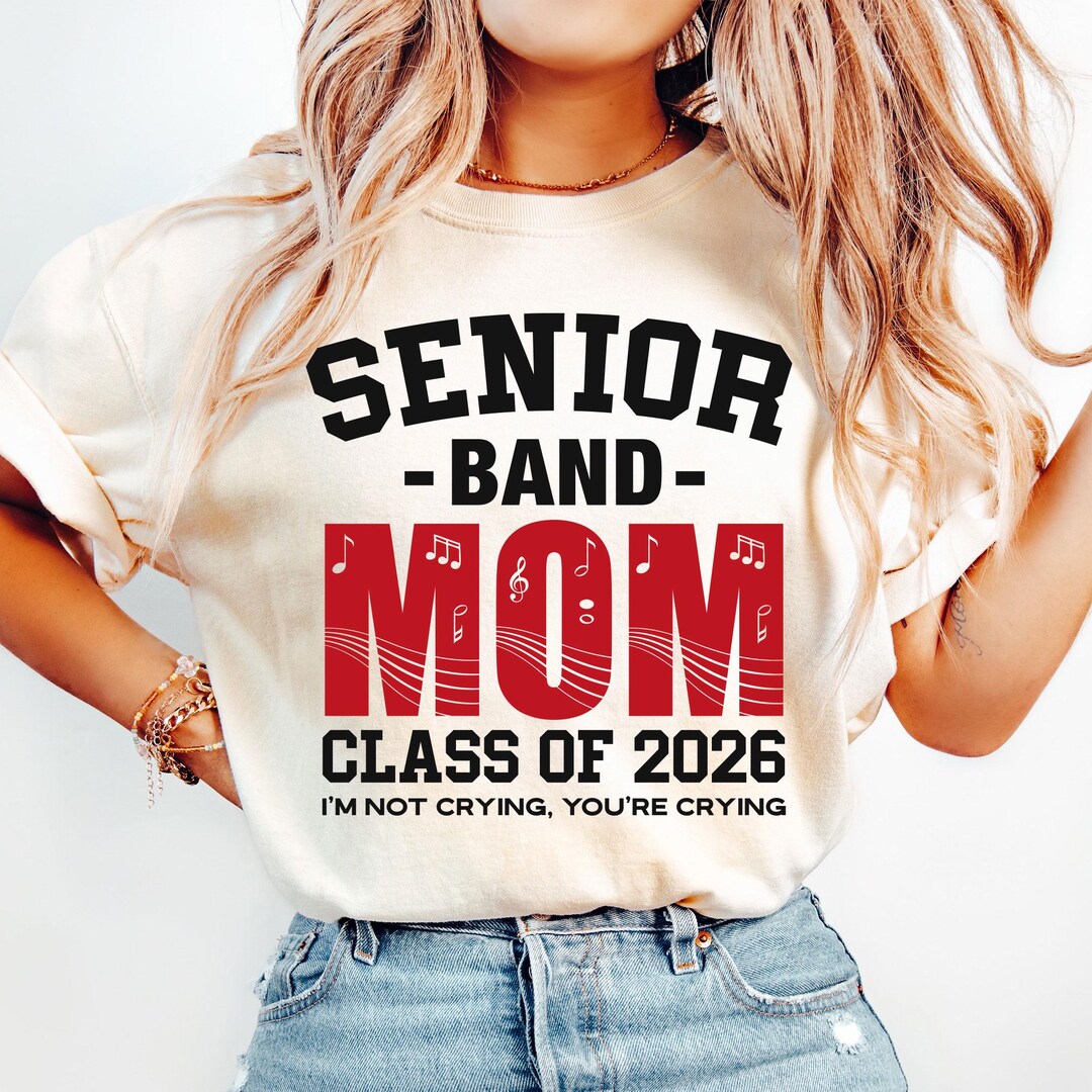 Senior Band Mom 2026 Svg, Senior Mom 2026 Svg, Class of 2026 Svg ...