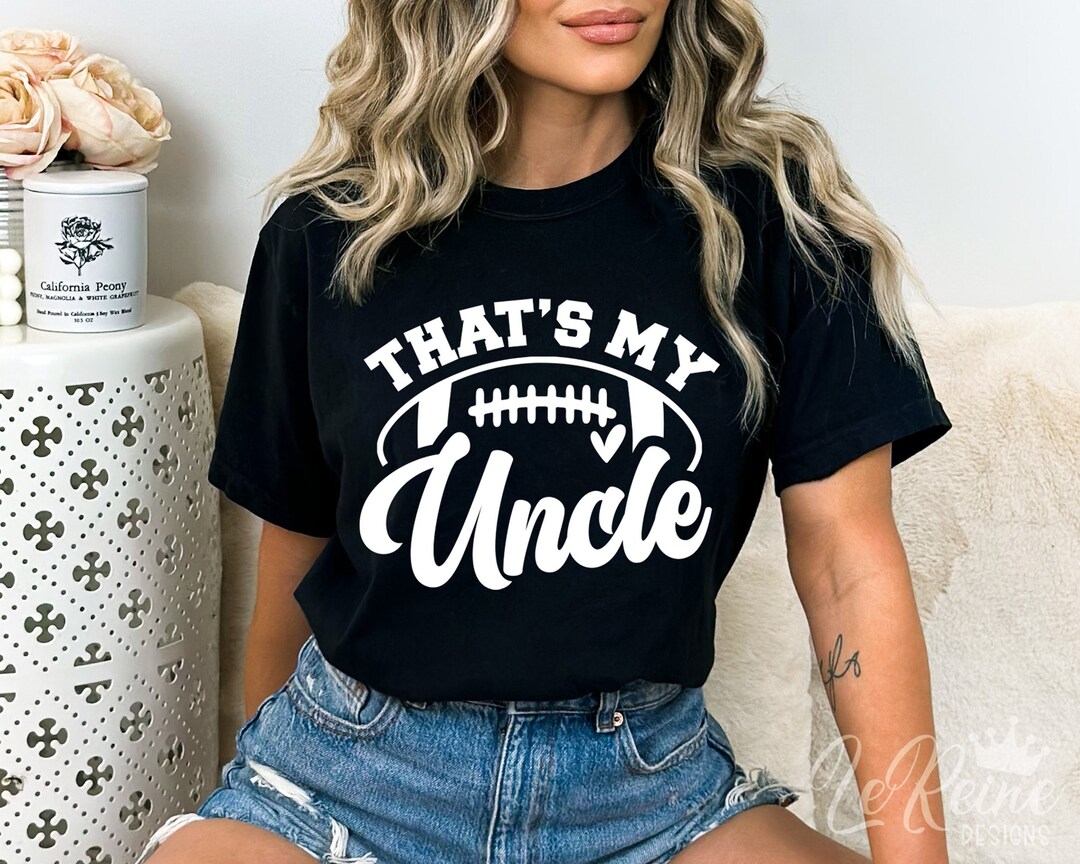 That's My Uncle Svg, Football Uncle Svg, Football Shirt Svg, Football ...