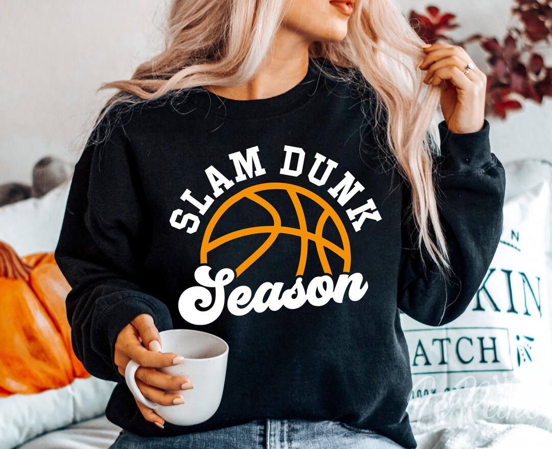 Slam Dunk Season Svg, Basketball Mom Svg, Basketball Season Svg ...