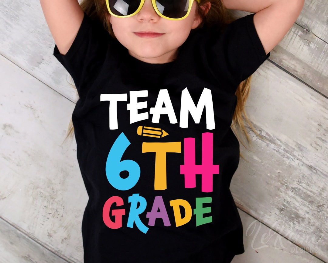 Team Sixth Grade SVG 6th Grade Squad Svg Back to School Svg - Etsy