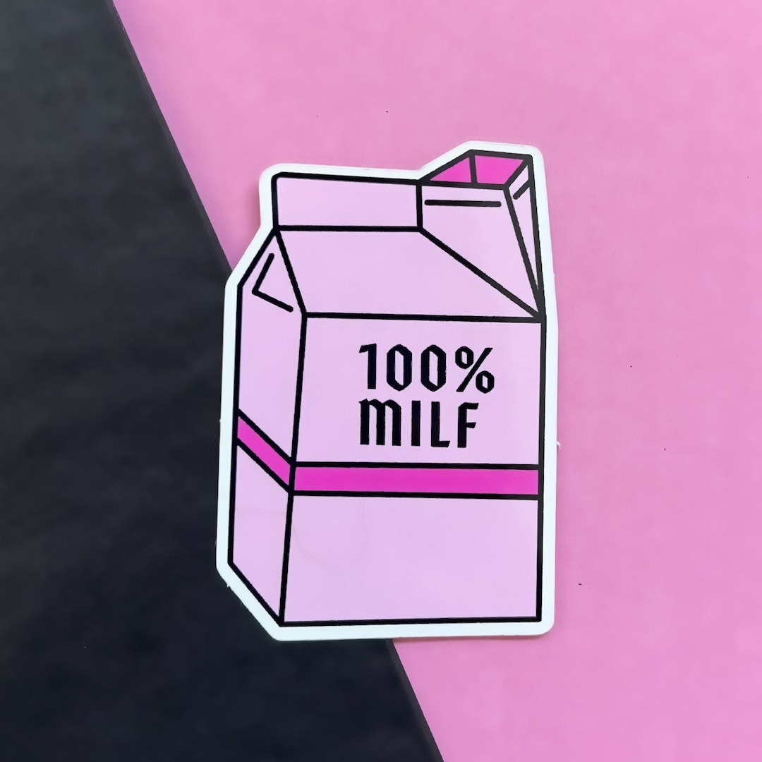 MILF Sticker 100% MILF Carton Vinyl Sticker I Love Hot Moms Sticker ...