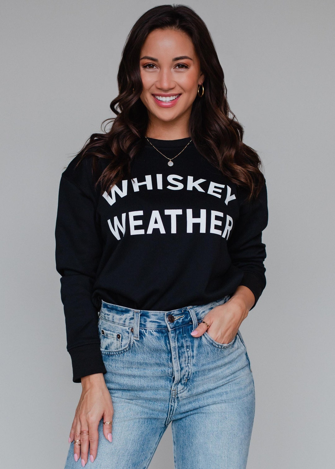 Black Whiskey Weather Sweatshirt Women's Graphic Sweatshirt Whiskey ...