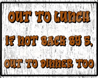 Out to Lunch Sign - Etsy