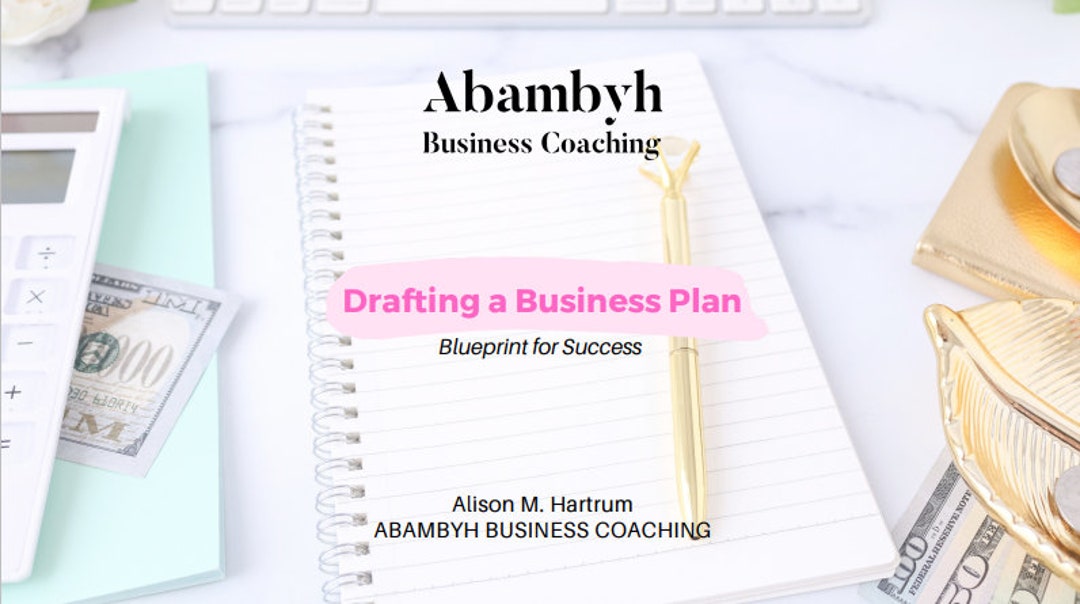 Drafting A Business Plan Blueprint for Success. 39-page Guide ...