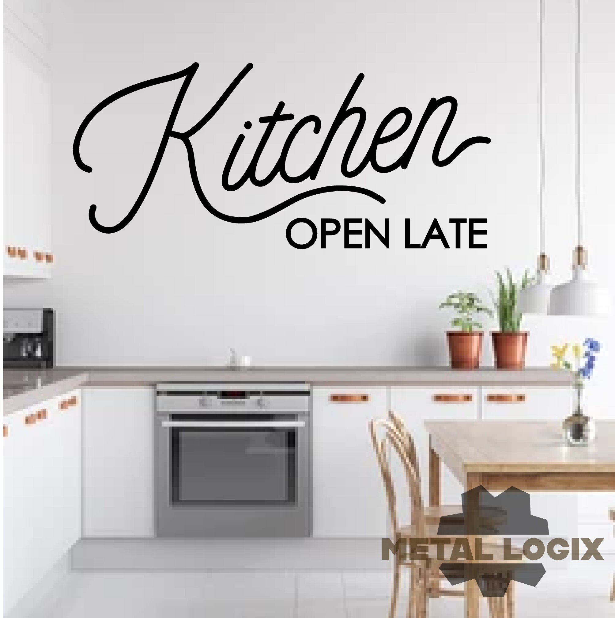 Kitchen Open Late Sign, Modern Kitchen Sign, Custom Kitchen Sign ...
