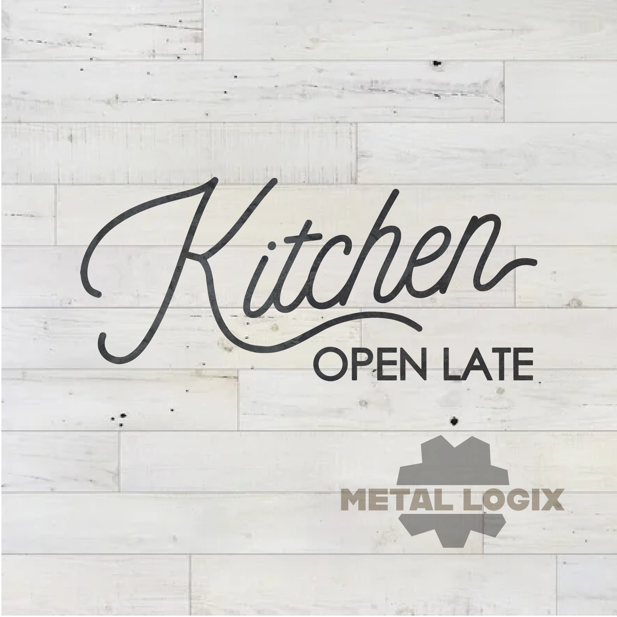 Kitchen Open Late Sign, Modern Kitchen Sign, Custom Kitchen Sign ...