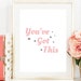 You've Got This Printable Wall Art, You Got This Print, Neutral Tones ...