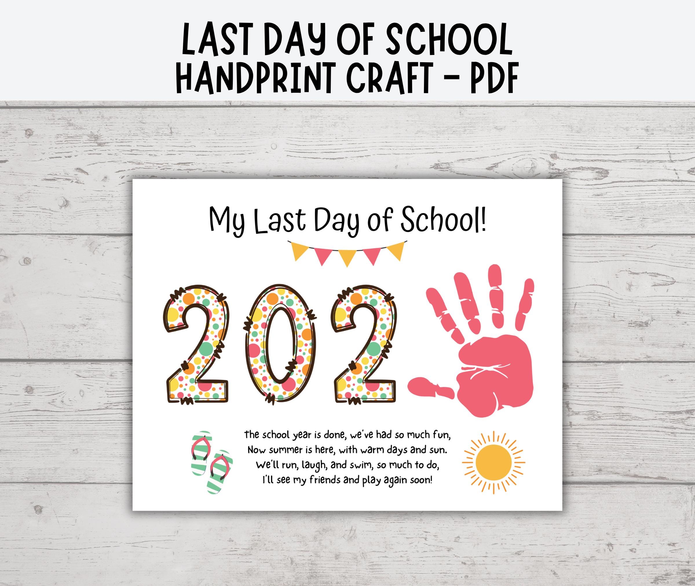 Last Day of School Handprint Craft, 2025, End of School Year Handprint ...
