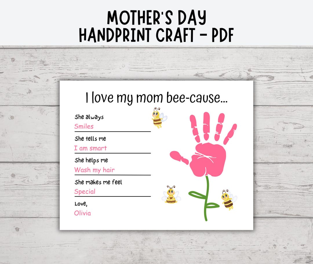 Mothers Day Handprint Flower Craft, I Love Mom Bee-cause Keepsake Art ...