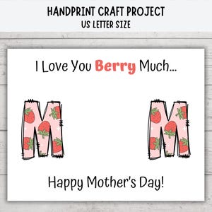 Mothers Day Handprint Art, MOM, Strawberry Handprint I Love You Berry ...