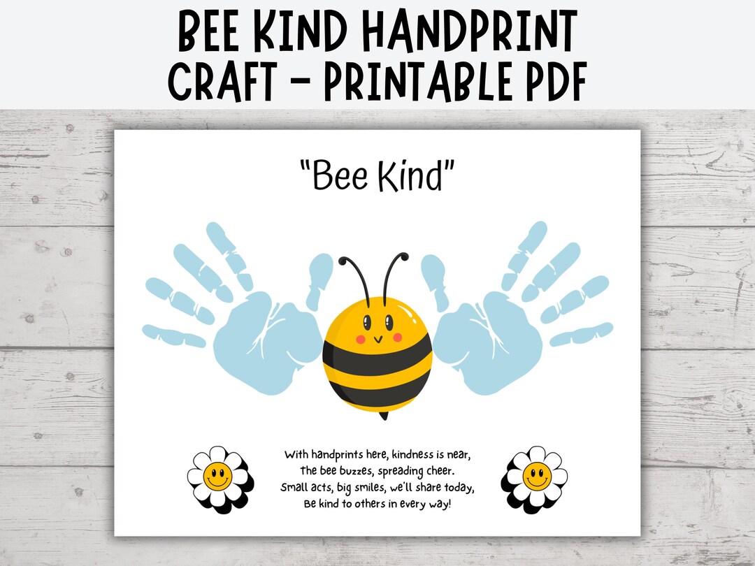 Kindness Handprint Activities, Bee Kind, Kindness Handprint Template ...