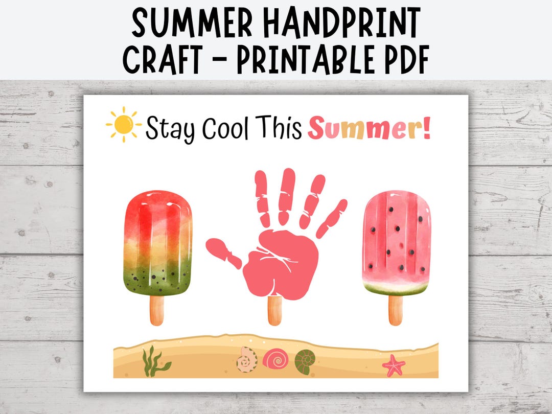 Summer Handprint Craft, End of School Year Handprint Art, Last Days of ...