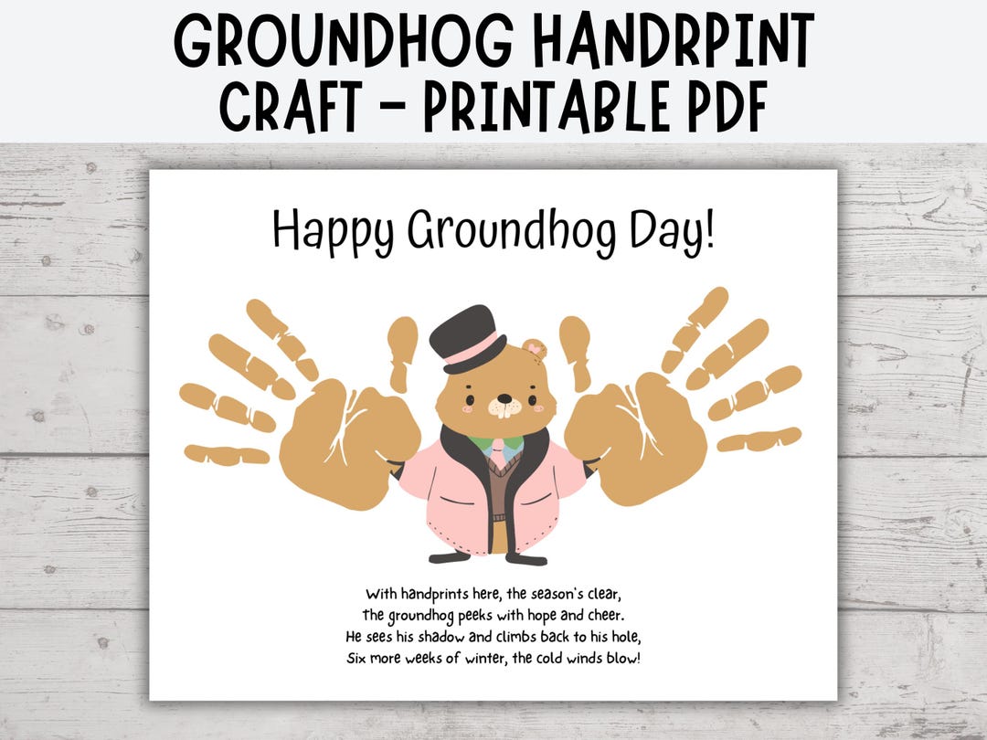Groundhog Day Handprint Craft, Winter Handprint Template, Groundhog Day ...