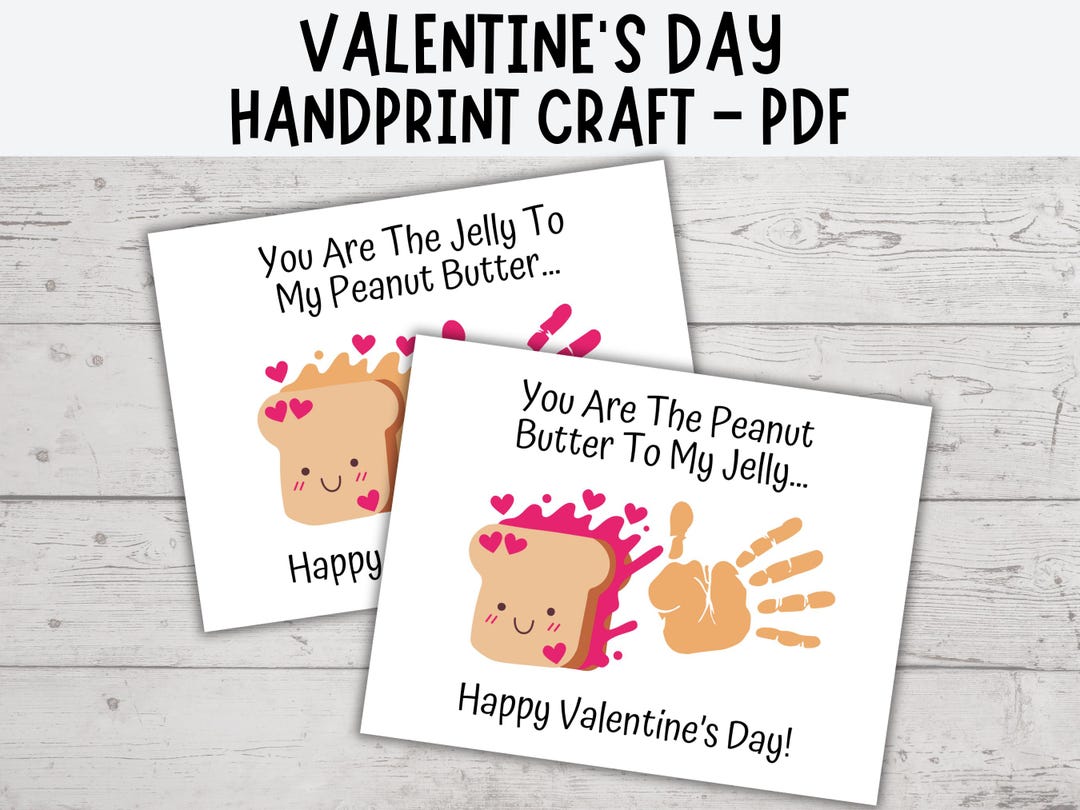 Valentines Day Handprint Art, PB&J Valentine Handprint Template ...