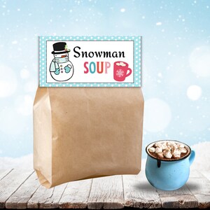 Snowman Soup Bag Topper, Christmas Treat Bag Topper, Christmas ...