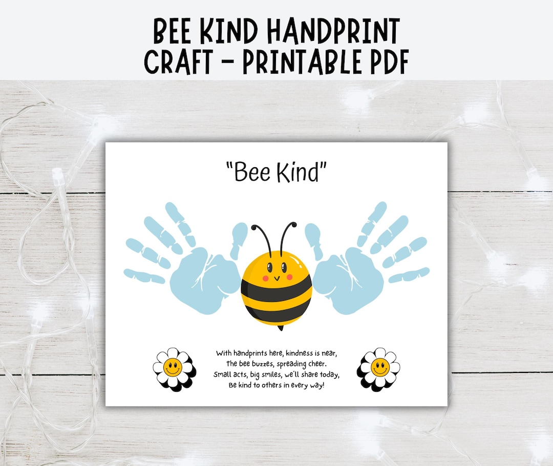Kindness Handprint Activities, Bee Kind, Kindness Handprint Template ...