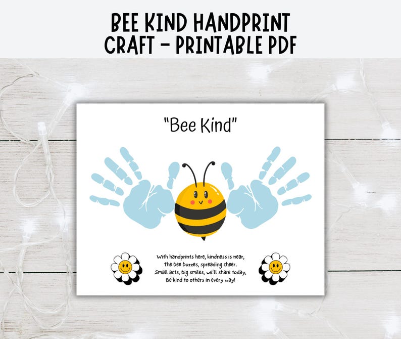 Kindness Handprint Activities, Bee Kind, Kindness Handprint Template ...