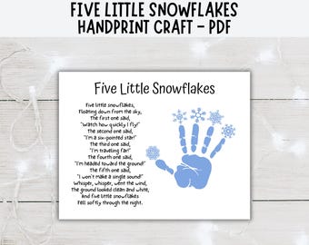 Five Little Snowflakes Handprint Craft, Snowflakes Handprint Art ...