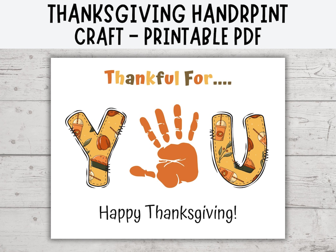 Thanksgiving Handprint Craft, Thanks for You Happy Thanksgiving ...