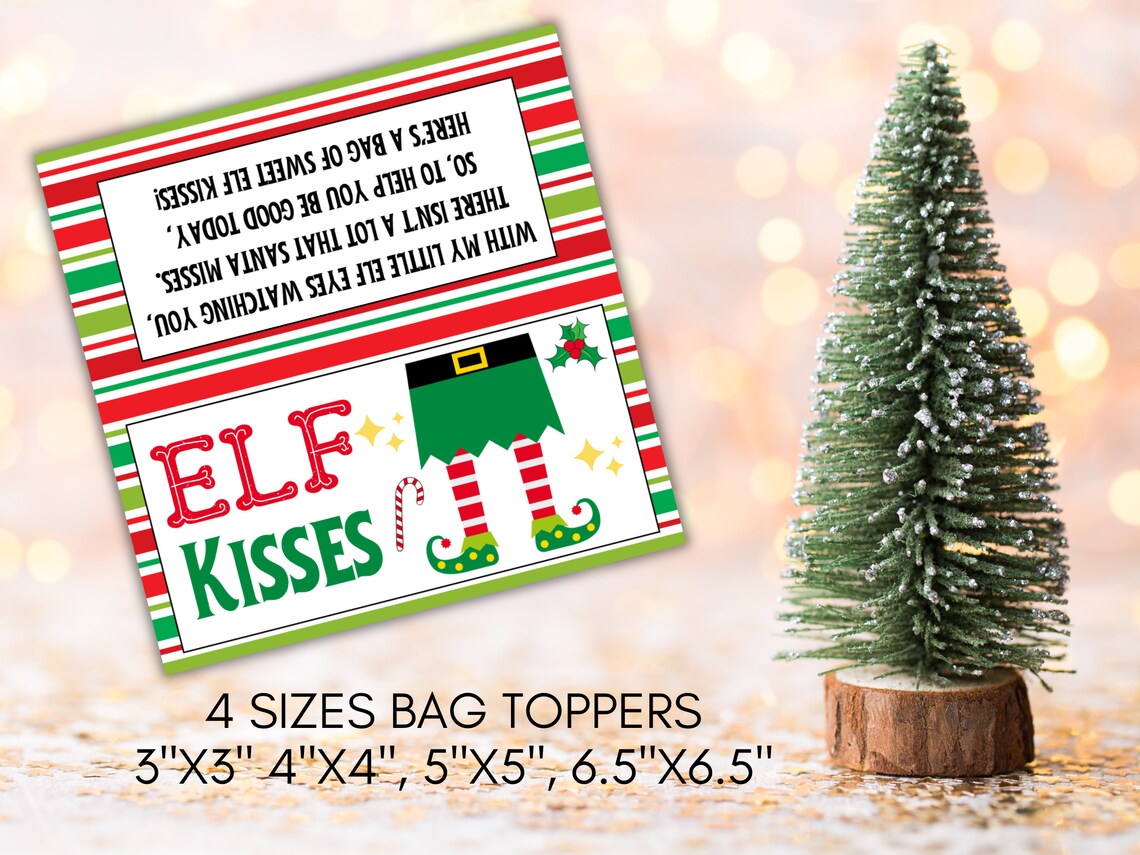 Elf Kisses Treat Bag Topper, Elf Kisses Printable, Cookie Bag Topper ...