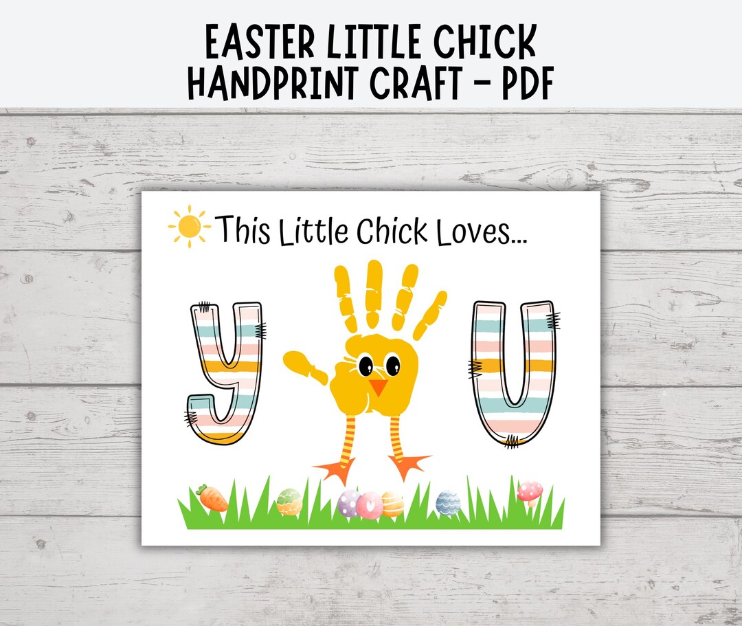 Easter Handprint Craft Little Chick, Spring Easter Handprint Template ...