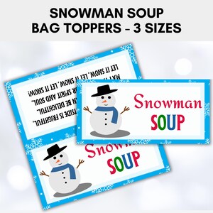 Snowman Soup Bag Topper, Christmas Treat Bag Topper, Christmas ...
