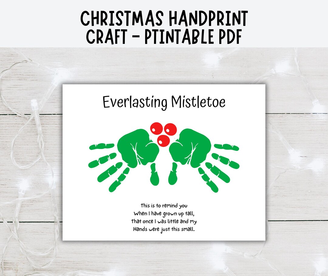 Everlasting Mistletoe Handprint Craft, Christmas Handprint for Kids ...
