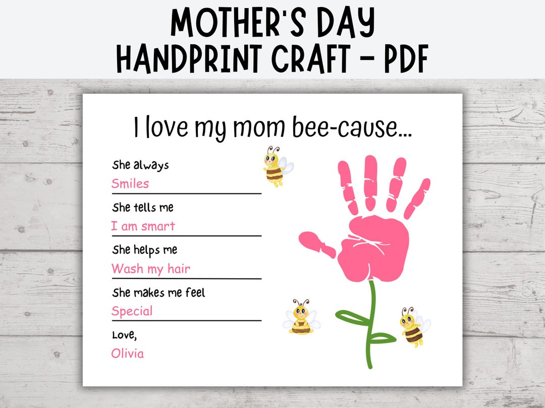 Mothers Day Handprint Flower Craft, I Love Mom Bee-cause Keepsake Art ...