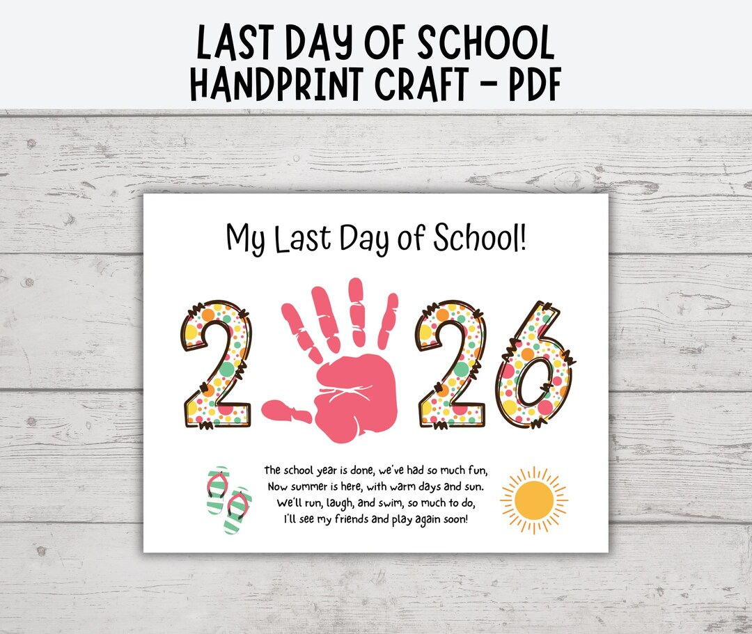 Buy Last Day of School Handprint Craft, 2026, End of School Year ...
