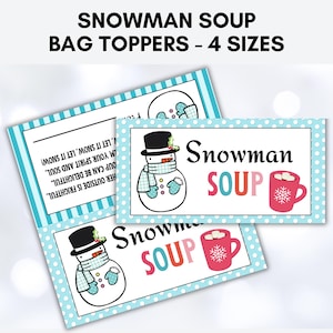 Snowman Soup Bag Topper, Christmas Treat Bag Topper, Christmas ...
