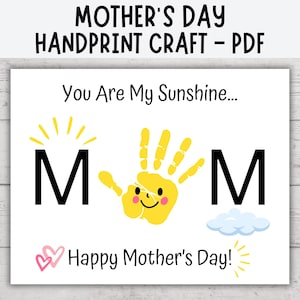 Mothers Day Handprint Craft, You Are My Sunshine Handprint, Mothers Day ...