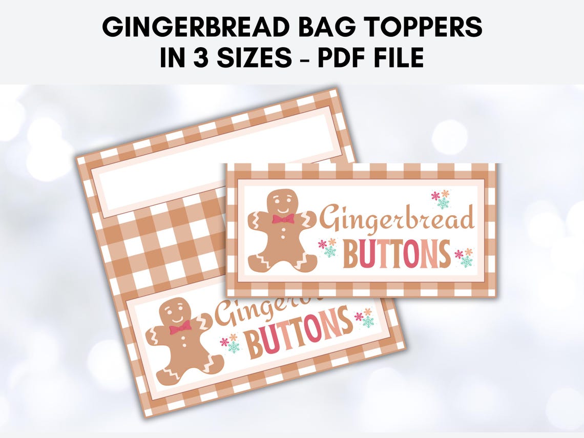 Gingerbread Buttons Bag Topper, Christmas Treat Bag Topper, Christmas ...