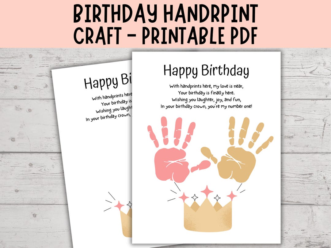 Happy Birthday Handprint Craft, Crown Handprint Gift From Child to ...