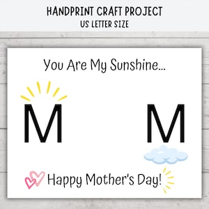Mothers Day Handprint Craft, You Are My Sunshine Handprint, Mothers Day ...