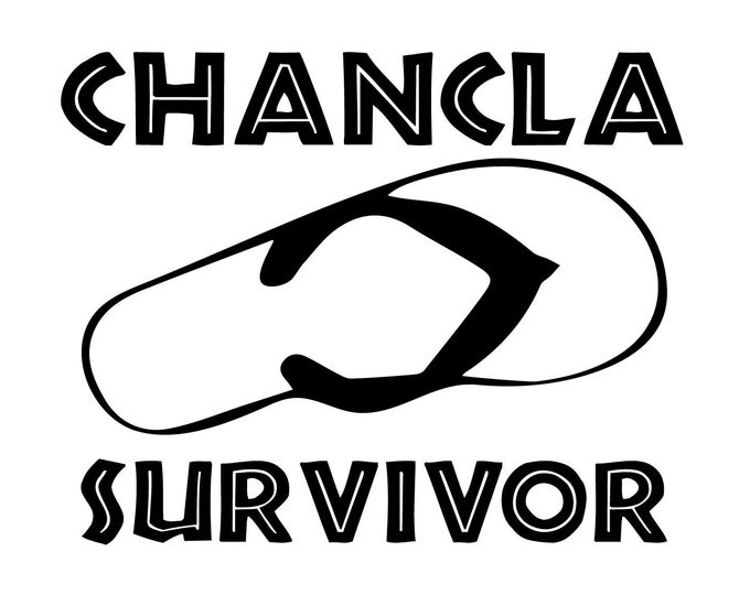 Chancla Survivor SVG PNG EPS Jpg Digital Download - Etsy