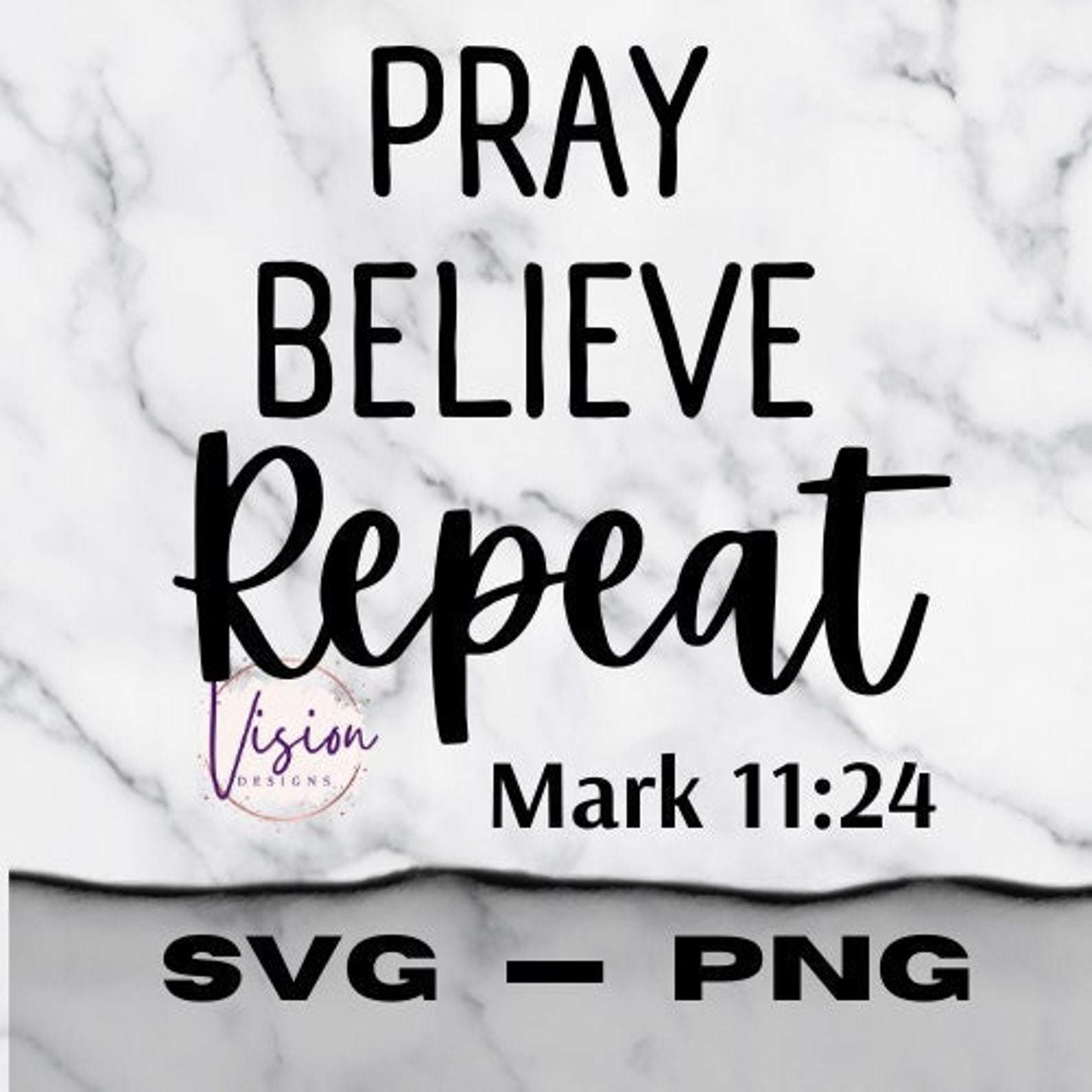 Pray Believe Repeat SVG PNG Bible Scripture Svg Digital | Etsy