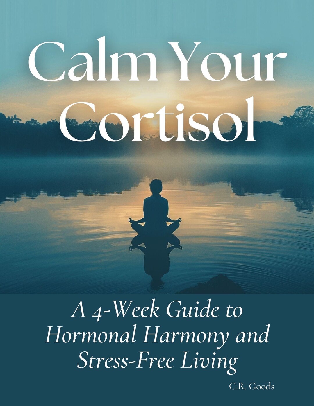 Calm Your Cortisol | 4-week Hormonal Balance Guide (instant Download ...