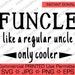 FUNCLE Commercial Use Permitted, Downloadable File, Cut File, SVG File ...