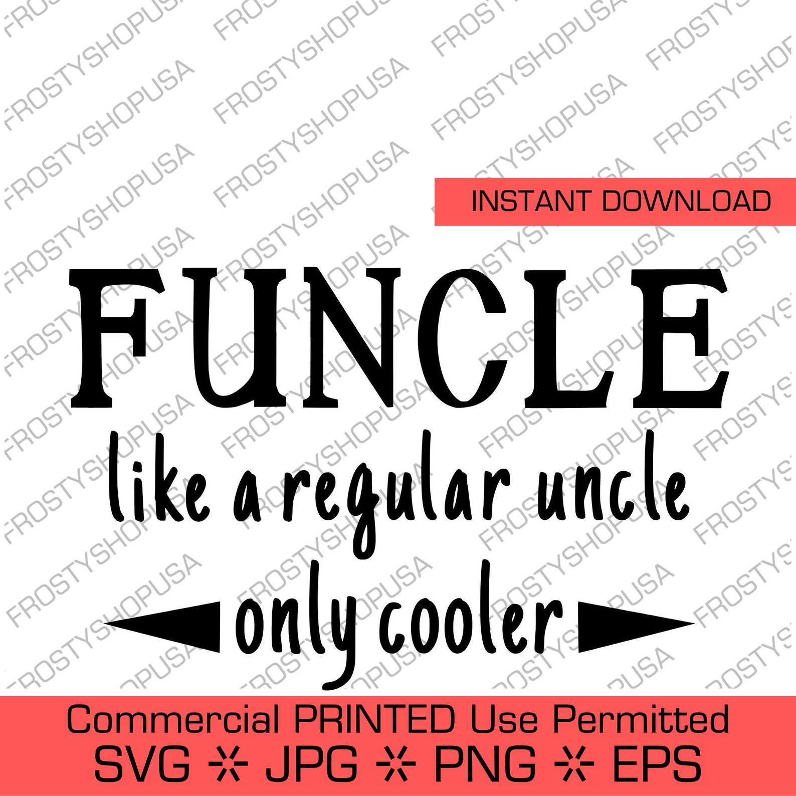 FUNCLE Commercial Use Permitted, Downloadable File, Cut File, SVG File ...
